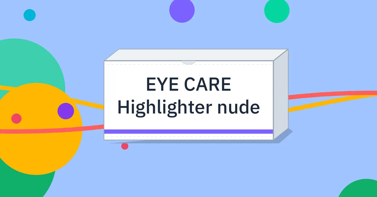 Symbolbild: Packung mit der Aufschrift EYE CARE Highlighter nude (PZN 16954983) – Verfügbarkeit und Bezug in Apotheken in Frankfurt am Main