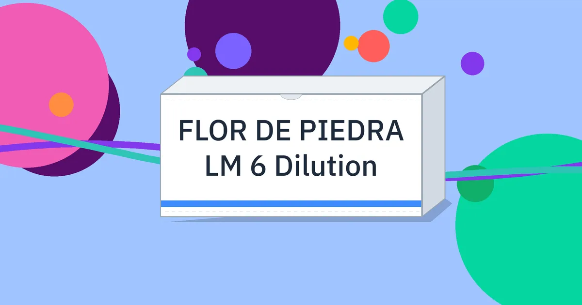 Symbolbild: Packung mit der Aufschrift FLOR DE PIEDRA LM 6 Dilution (PZN 13489184) – Verfügbarkeit und Bezug in Apotheken in Frankfurt am Main