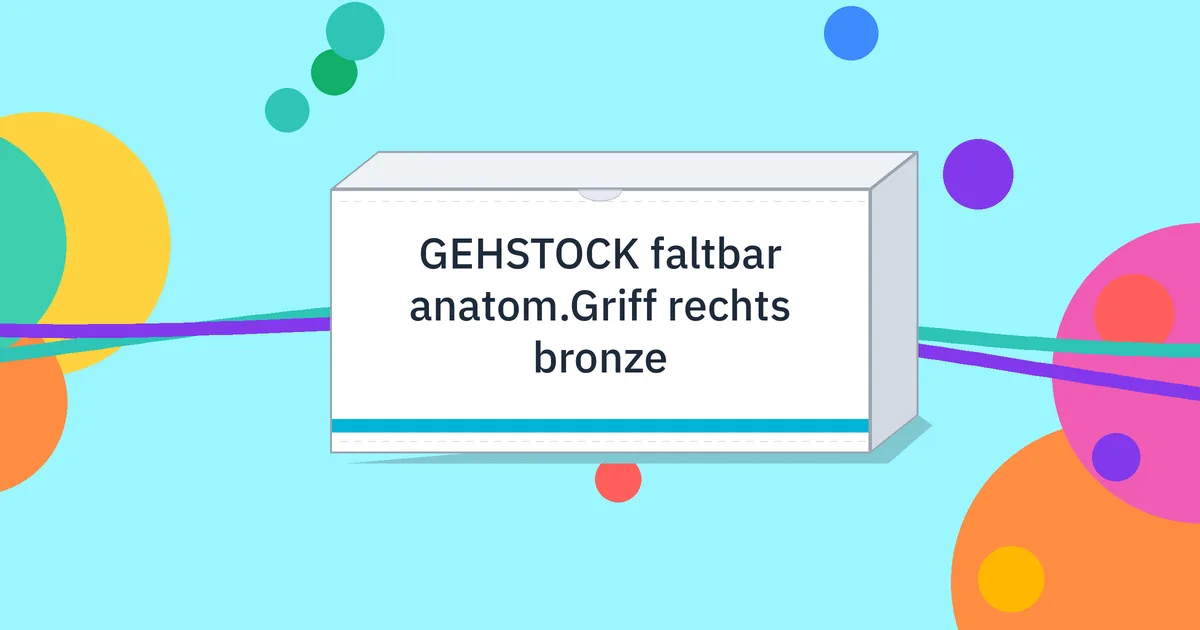 Symbolbild: Packung mit der Aufschrift GEHSTOCK faltbar anatom.Griff rechts bronze (PZN 01036520) – Verfügbarkeit und Bezug in Apotheken in Frankfurt am Main