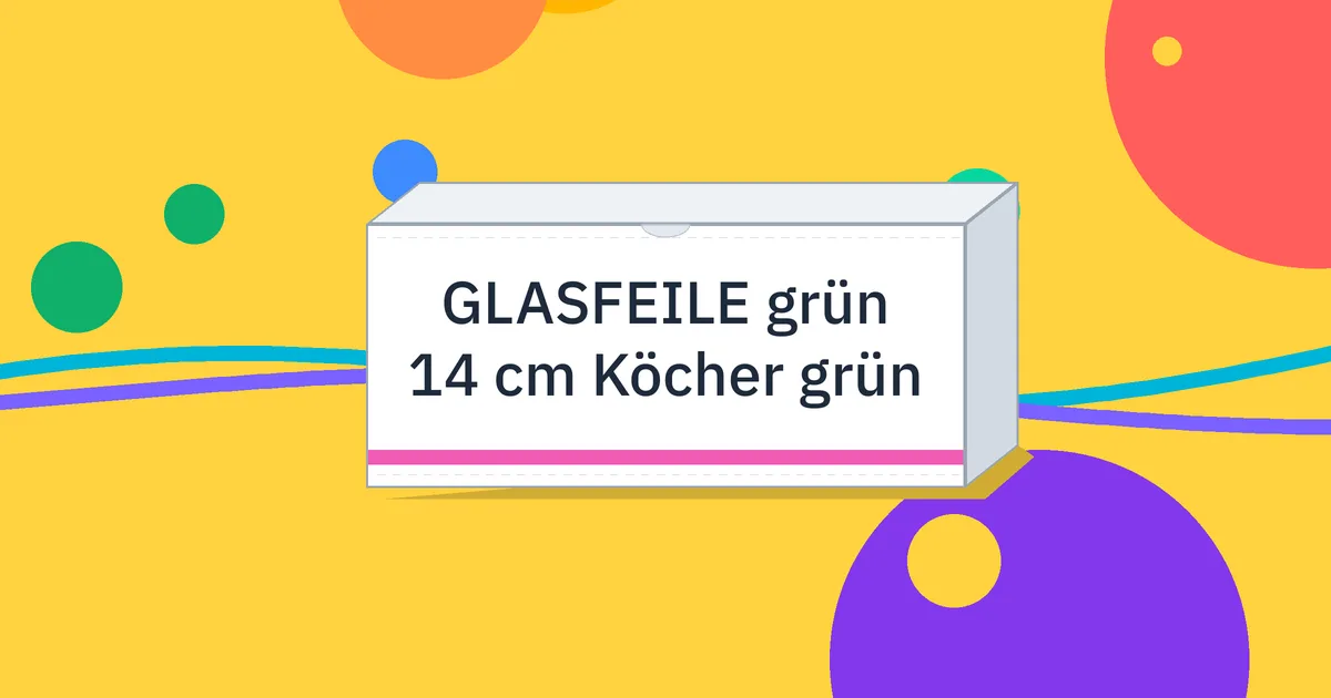 Symbolbild: Packung mit der Aufschrift GLASFEILE grün 14 cm Köcher grün (PZN 12365066) – Verfügbarkeit und Bezug in Apotheken in Frankfurt am Main