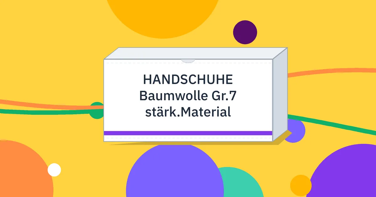 Symbolbild: Packung mit der Aufschrift HANDSCHUHE Baumwolle Gr.7 stärk.Material (PZN 07345653) – Verfügbarkeit und Bezug in Apotheken in Frankfurt am Main