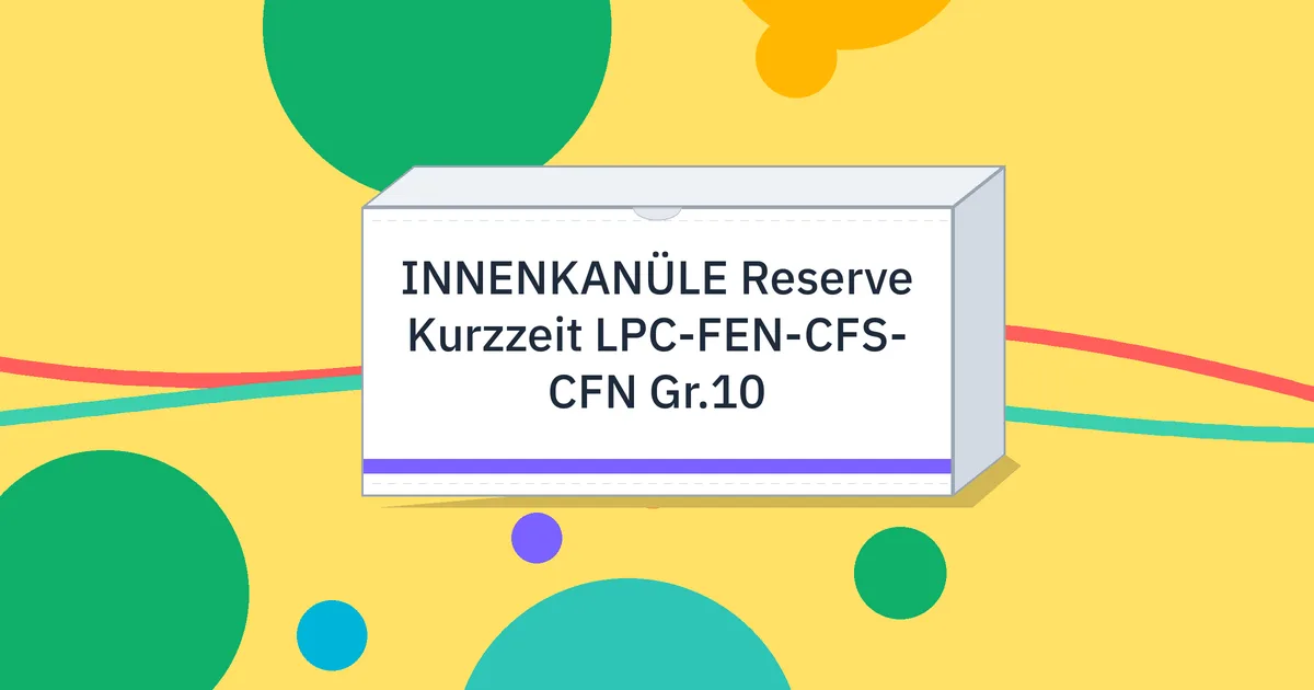 Symbolbild: Packung mit der Aufschrift INNENKANÜLE Reserve Kurzzeit LPC-FEN-CFS-CFN Gr.10 (PZN 03381155) – Verfügbarkeit und Bezug in Apotheken in Frankfurt am Main