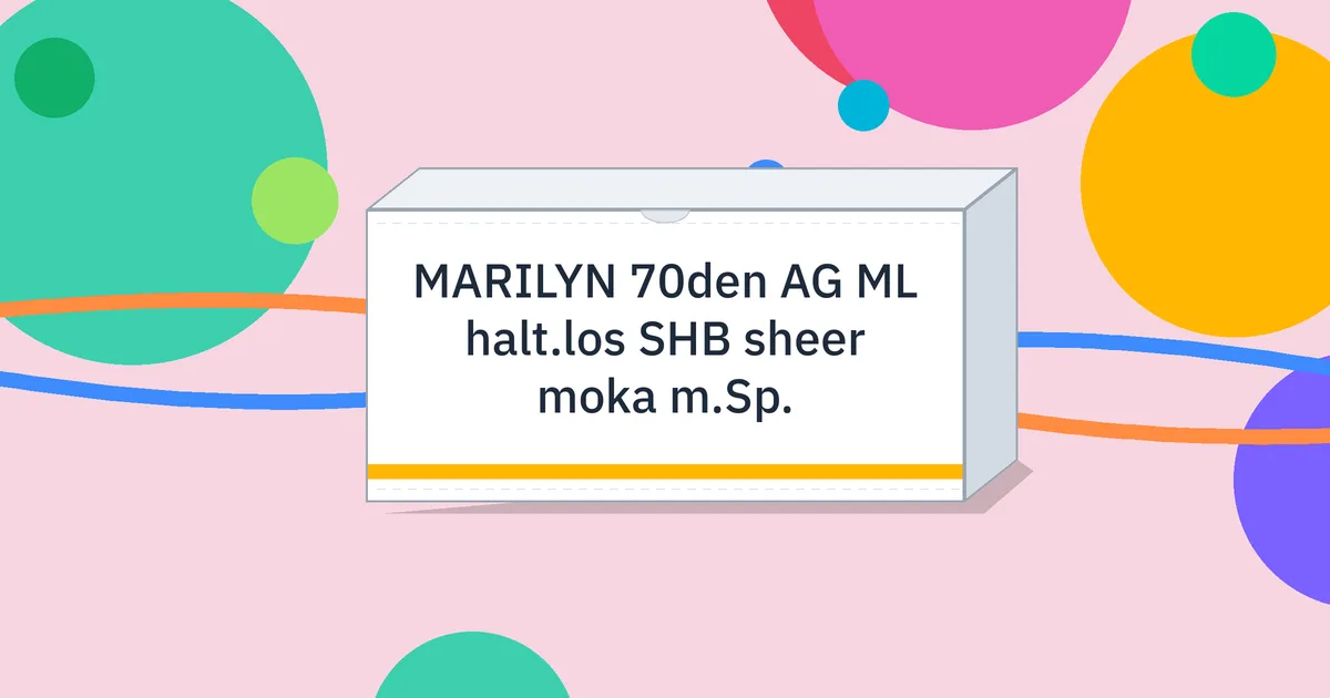 Symbolbild: Packung mit der Aufschrift MARILYN 70den AG ML halt.los SHB sheer moka m.Sp. (PZN 16187377) – Verfügbarkeit und Bezug in Apotheken in Frankfurt am Main
