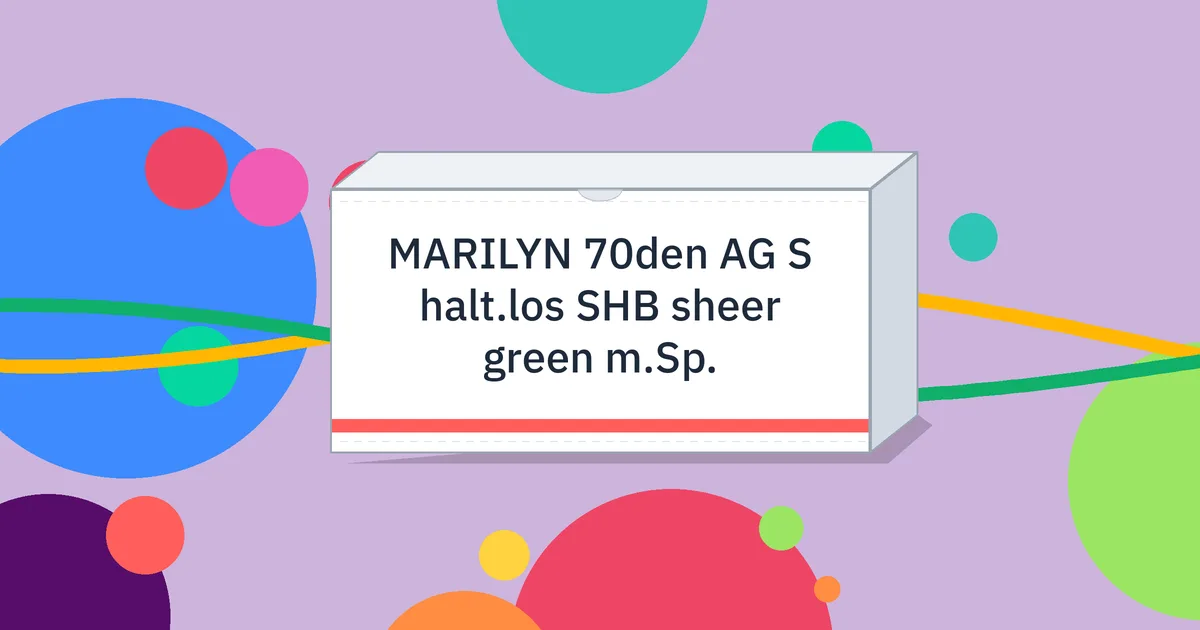 Symbolbild: Packung mit der Aufschrift MARILYN 70den AG S halt.los SHB sheer green m.Sp. (PZN 16187710) – Verfügbarkeit und Bezug in Apotheken in Frankfurt am Main