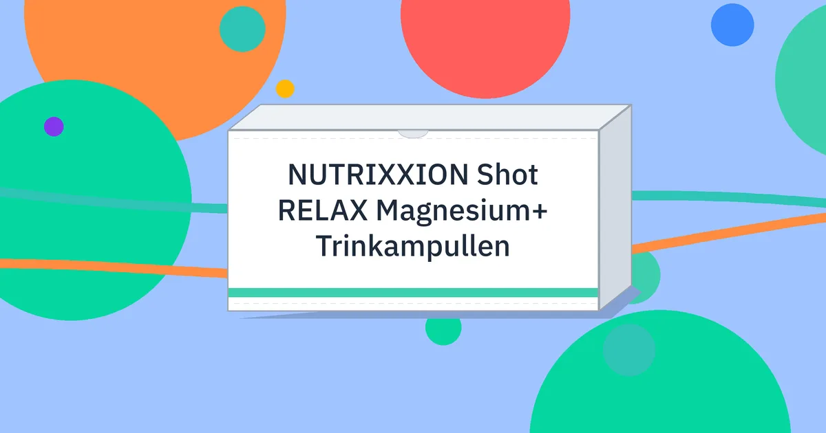 Symbolbild: Packung mit der Aufschrift NUTRIXXION Shot RELAX Magnesium+ Trinkampullen (PZN 17167402) – Verfügbarkeit und Bezug in Apotheken in Frankfurt am Main