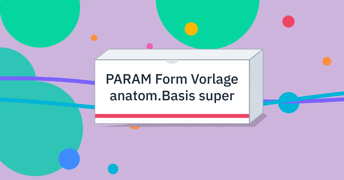 Symbolbild: Packung mit der Aufschrift PARAM Form Vorlage anatom.Basis super (PZN 06558565) – Verfügbarkeit und Bezug in Apotheken in Frankfurt am Main