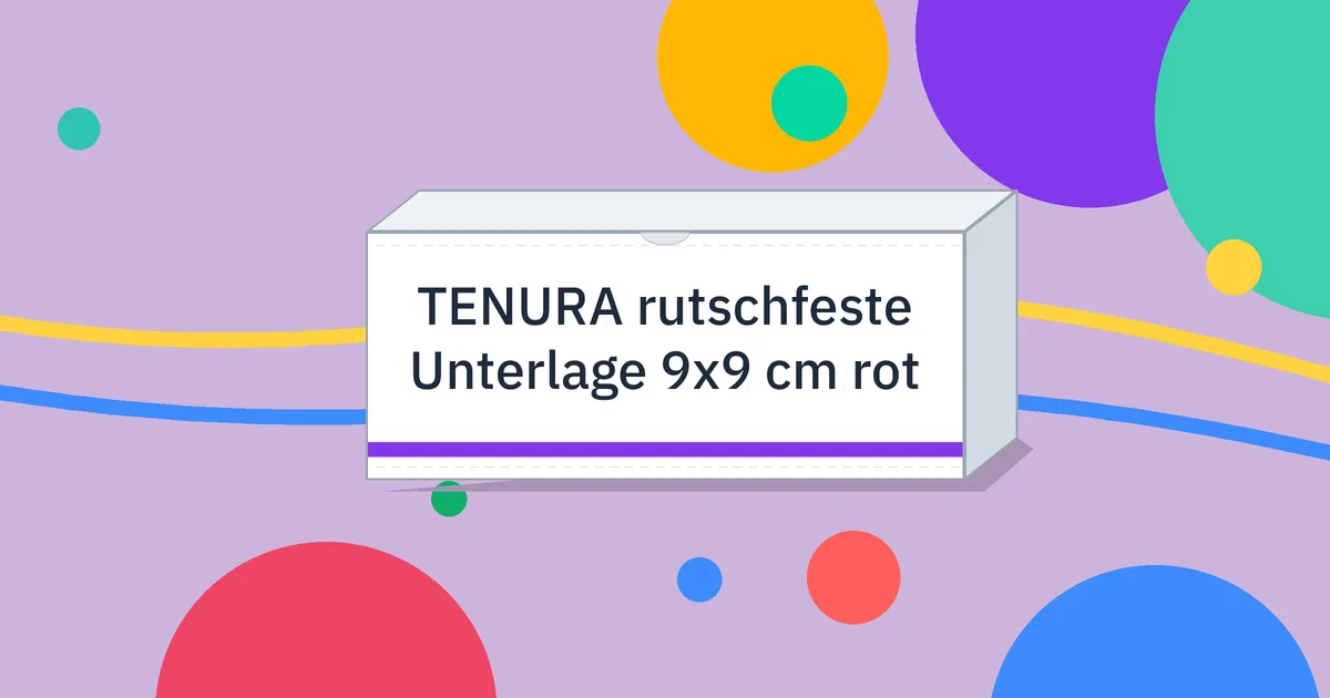 Symbolbild: Packung mit der Aufschrift TENURA rutschfeste Unterlage 9x9 cm rot (PZN 09669242) – Verfügbarkeit und Bezug in Apotheken in Frankfurt am Main