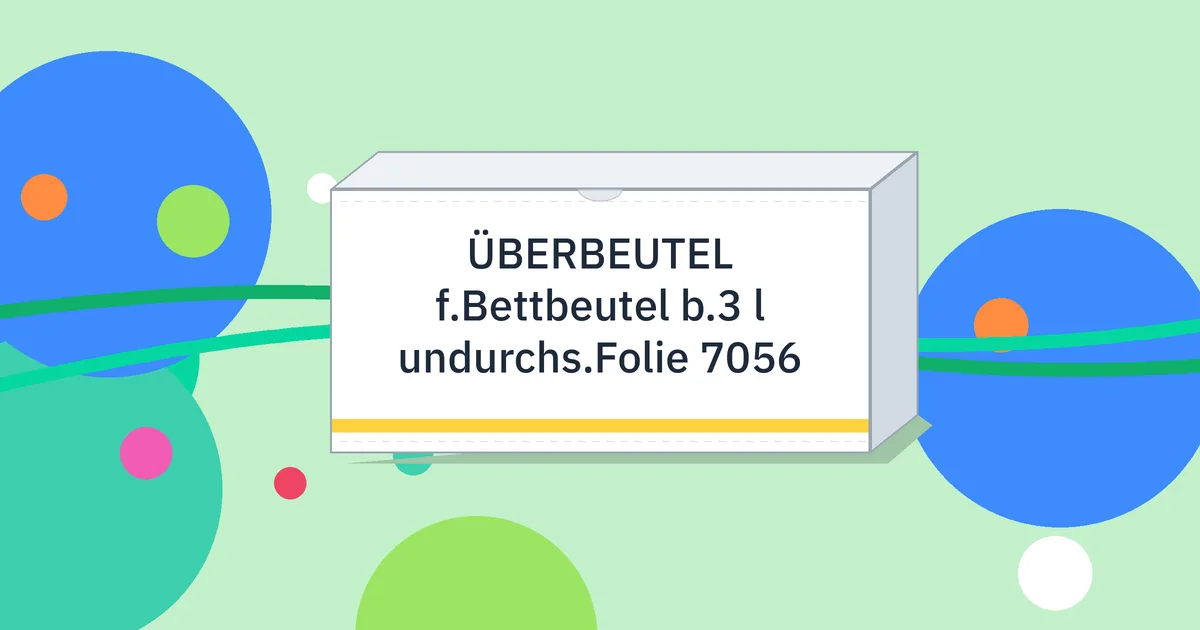 Symbolbild: Packung mit der Aufschrift ÜBERBEUTEL f.Bettbeutel b.3 l undurchs.Folie 7056 (PZN 10329698) – Verfügbarkeit und Bezug in Apotheken in Frankfurt am Main