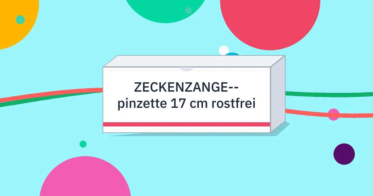 Symbolbild: Packung mit der Aufschrift ZECKENZANGE--pinzette 17 cm rostfrei (PZN 06805124) – Verfügbarkeit und Bezug in Apotheken in Frankfurt am Main