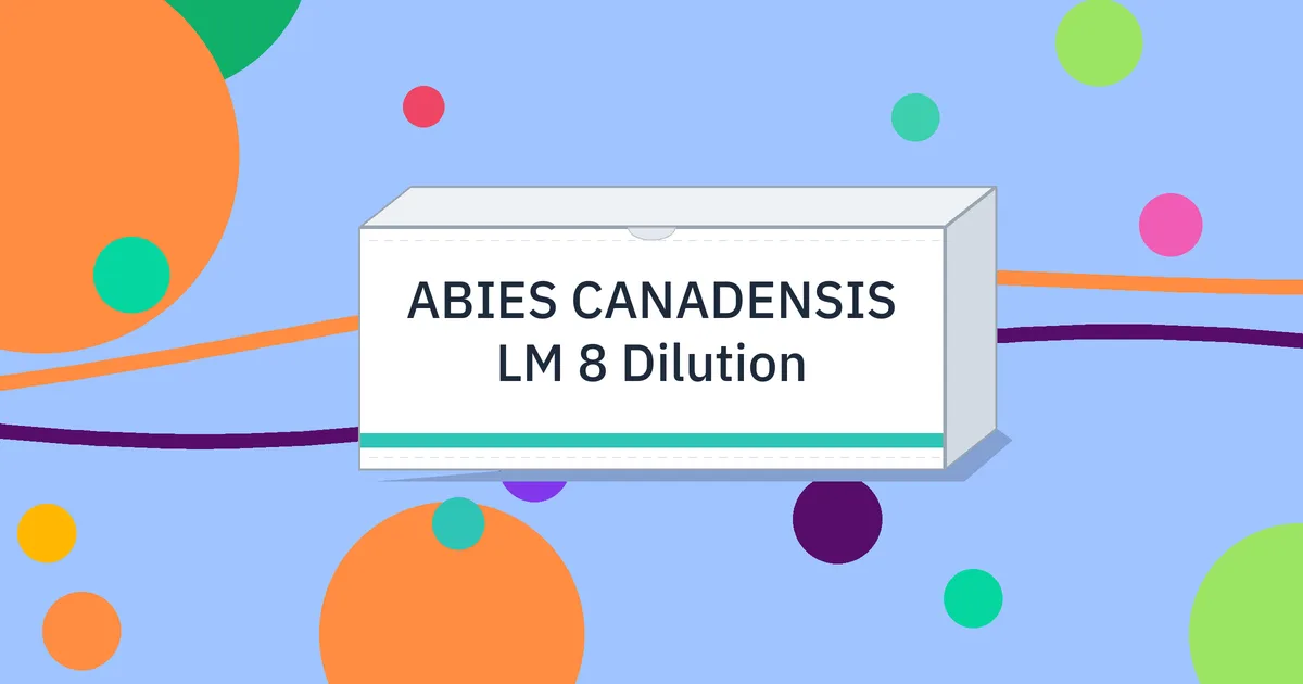 Symbolbild: Packung mit der Aufschrift ABIES CANADENSIS LM 8 Dilution (PZN 13259283) – Verfügbarkeit und Bezug in Apotheken in Frankfurt am Main
