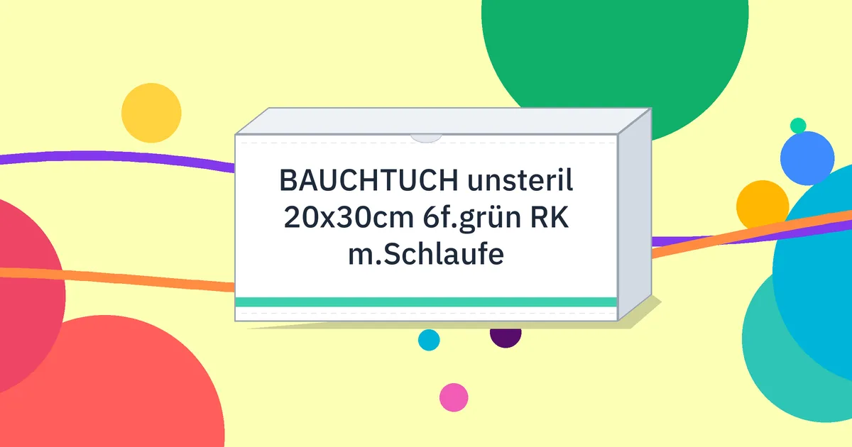 Symbolbild: Packung mit der Aufschrift BAUCHTUCH unsteril 20x30cm 6f.grün RK m.Schlaufe (PZN 13507172) – Verfügbarkeit und Bezug in Apotheken in Frankfurt am Main