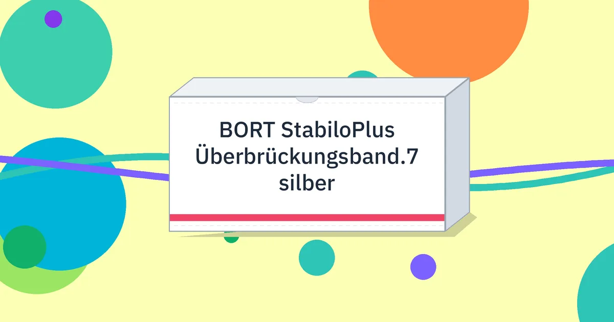 Symbolbild: Packung mit der Aufschrift BORT StabiloPlus Überbrückungsband.7 silber (PZN 05873164) – Verfügbarkeit und Bezug in Apotheken in Frankfurt am Main