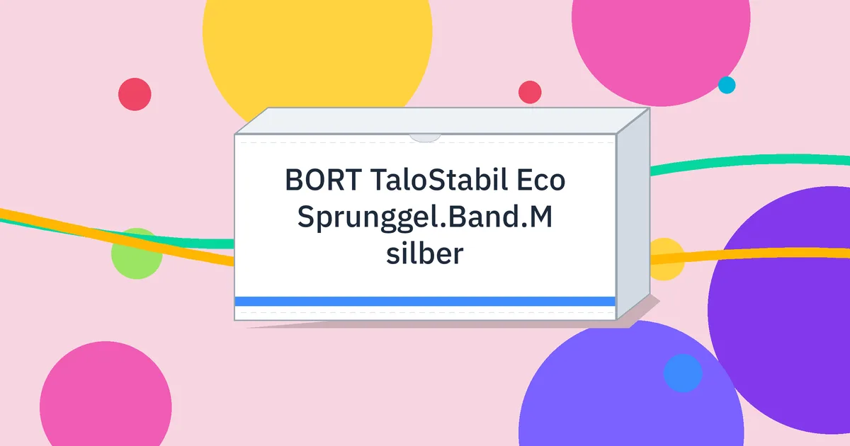 Symbolbild: Packung mit der Aufschrift BORT TaloStabil Eco Sprunggel.Band.M silber (PZN 00006770) – Verfügbarkeit und Bezug in Apotheken in Frankfurt am Main