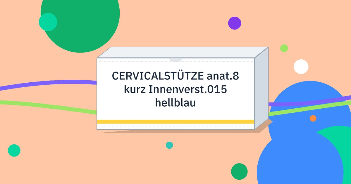 Symbolbild: Packung mit der Aufschrift CERVICALSTÜTZE anat.8 kurz Innenverst.015 hellblau (PZN 08894959) – Verfügbarkeit und Bezug in Apotheken in Frankfurt am Main