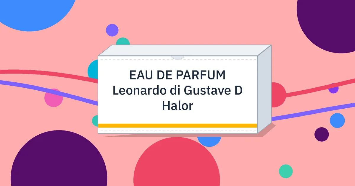 Symbolbild: Packung mit der Aufschrift EAU DE PARFUM Leonardo di Gustave D Halor (PZN 01297114) – Verfügbarkeit und Bezug in Apotheken in Frankfurt am Main