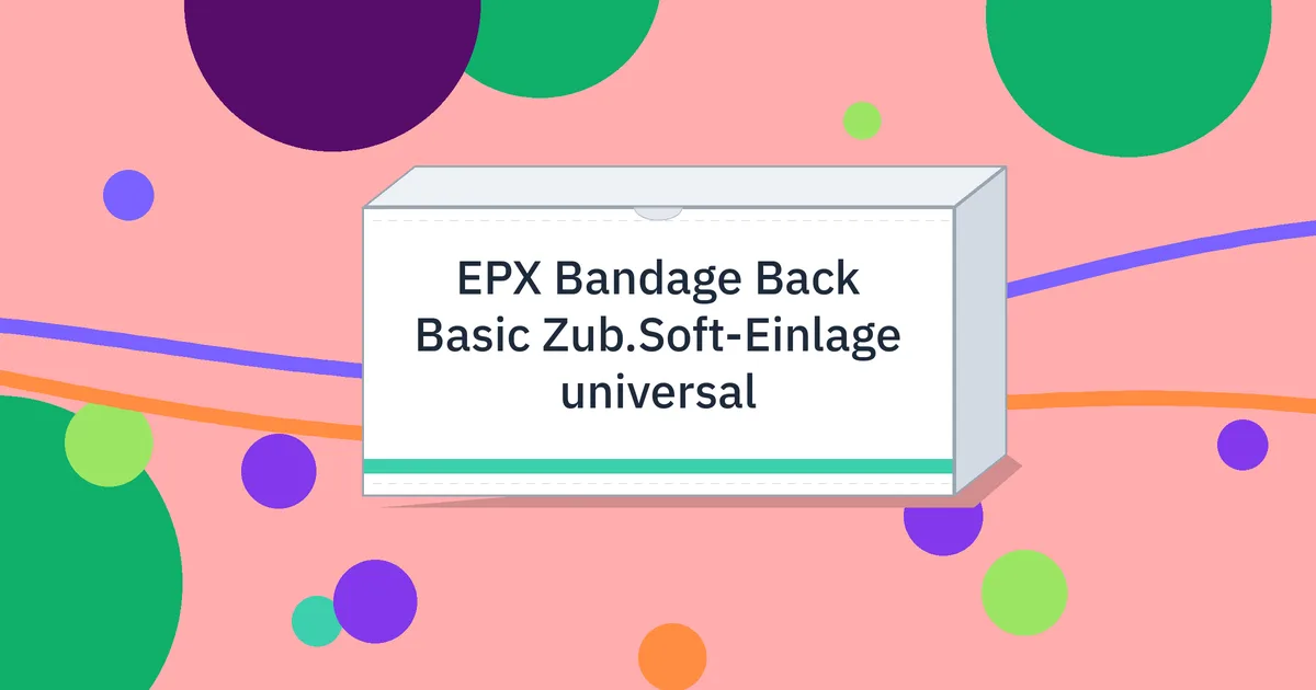 Symbolbild: Packung mit der Aufschrift EPX Bandage Back Basic Zub.Soft-Einlage universal (PZN 07640547) – Verfügbarkeit und Bezug in Apotheken in Frankfurt am Main
