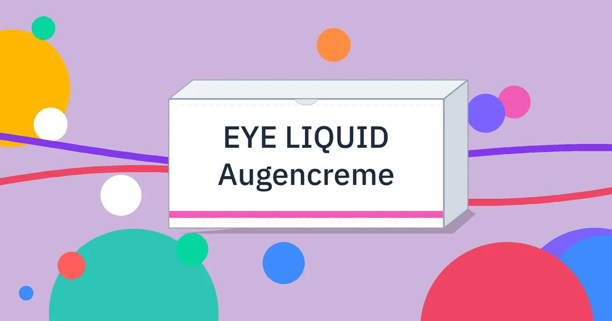 Symbolbild: Packung mit der Aufschrift EYE LIQUID Augencreme (PZN 16144741) – Verfügbarkeit und Bezug in Apotheken in Frankfurt am Main