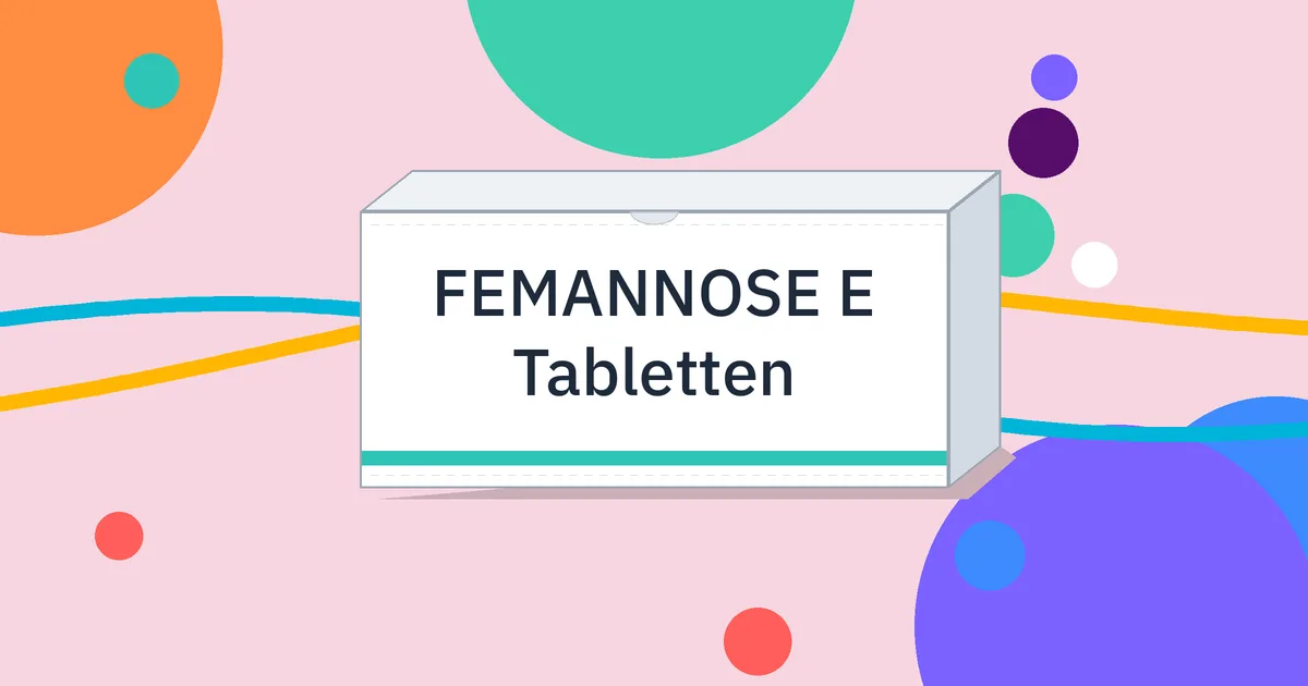 Symbolbild: Packung mit der Aufschrift FEMANNOSE E Tabletten (PZN 19339043) – Verfügbarkeit und Bezug in Apotheken in Frankfurt am Main