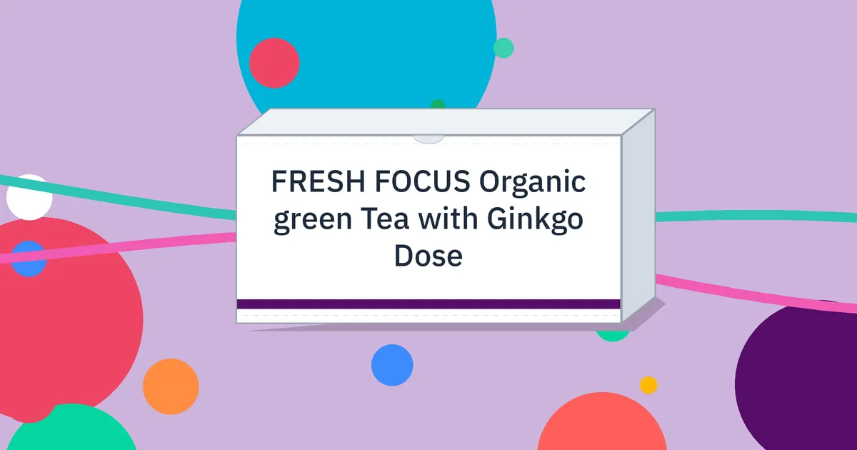 Symbolbild: Packung mit der Aufschrift FRESH FOCUS Organic green Tea with Ginkgo Dose (PZN 13162767) – Verfügbarkeit und Bezug in Apotheken in Frankfurt am Main