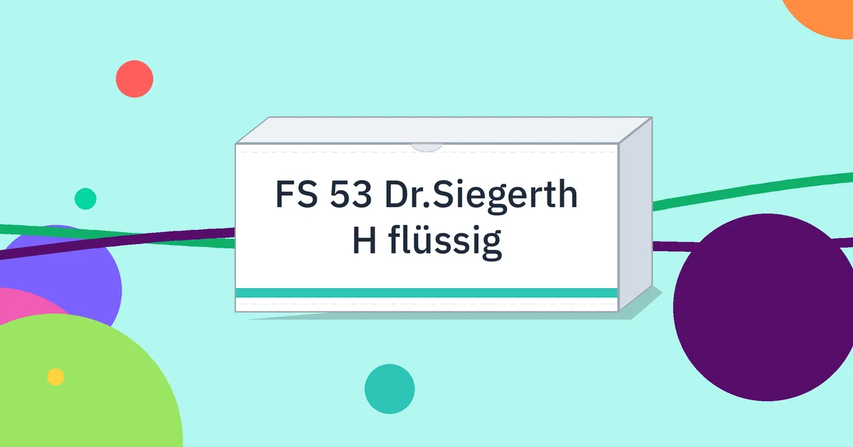 Symbolbild: Packung mit der Aufschrift FS 53 Dr.Siegerth H flüssig (PZN 04202433) – Verfügbarkeit und Bezug in Apotheken in Frankfurt am Main