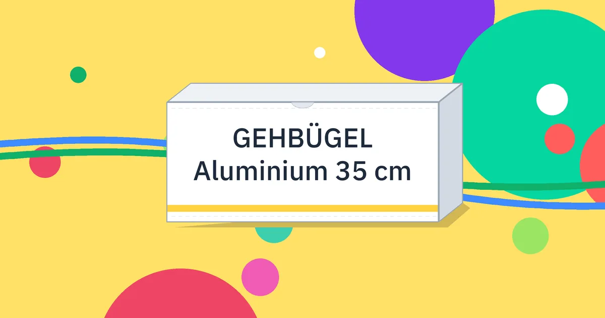 Symbolbild: Packung mit der Aufschrift GEHBÜGEL Aluminium 35 cm (PZN 01736252) – Verfügbarkeit und Bezug in Apotheken in Frankfurt am Main