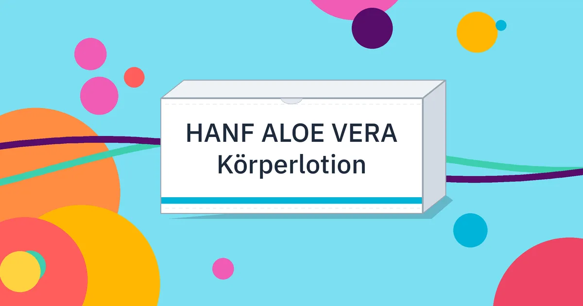 Symbolbild: Packung mit der Aufschrift HANF ALOE VERA Körperlotion (PZN 08487289) – Verfügbarkeit und Bezug in Apotheken in Frankfurt am Main