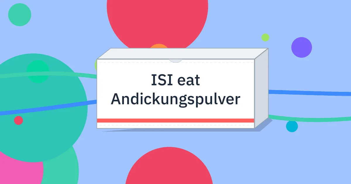Symbolbild: Packung mit der Aufschrift ISI eat Andickungspulver (PZN 19885142) – Verfügbarkeit und Bezug in Apotheken in Frankfurt am Main