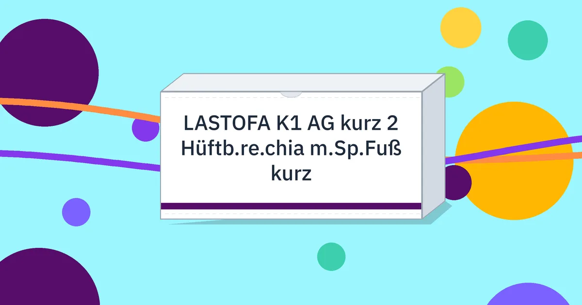 Symbolbild: Packung mit der Aufschrift LASTOFA K1 AG kurz 2 Hüftb.re.chia m.Sp.Fuß kurz (PZN 13797589) – Verfügbarkeit und Bezug in Apotheken in Frankfurt am Main