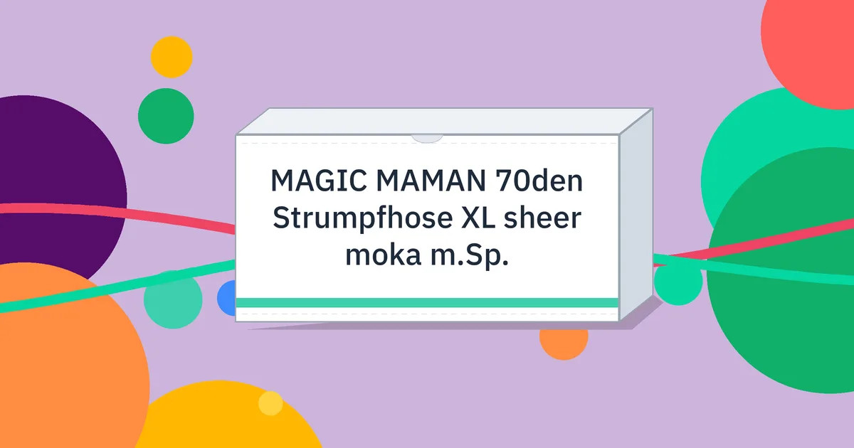 Symbolbild: Packung mit der Aufschrift MAGIC MAMAN 70den Strumpfhose XL sheer moka m.Sp. (PZN 16190445) – Verfügbarkeit und Bezug in Apotheken in Frankfurt am Main