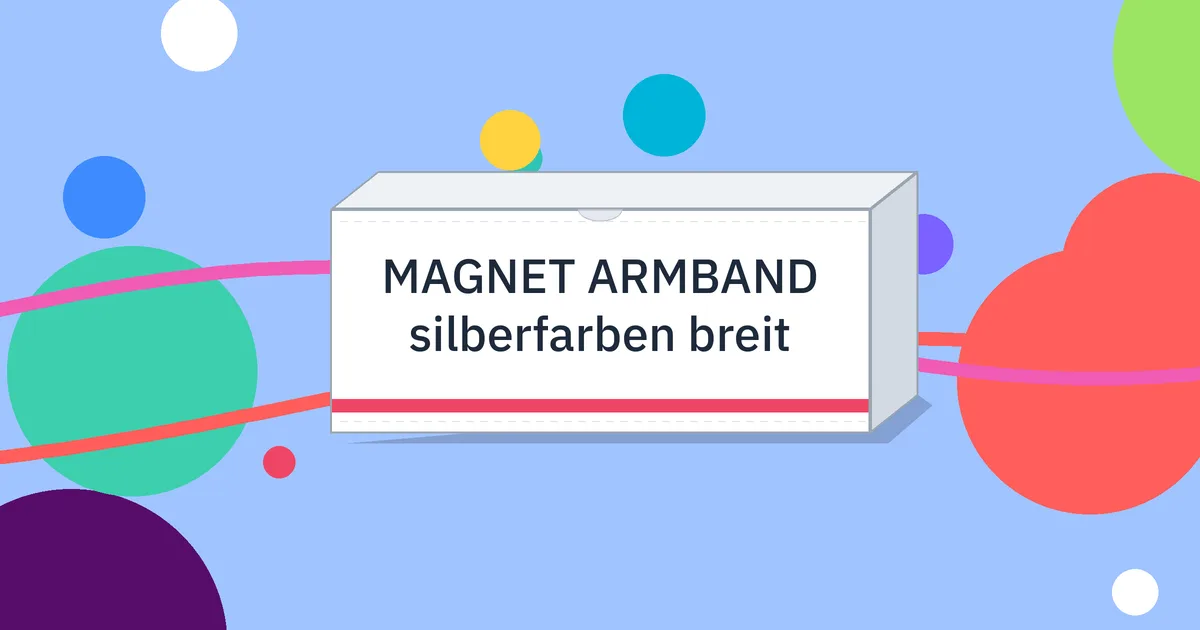 Symbolbild: Packung mit der Aufschrift MAGNET ARMBAND silberfarben breit (PZN 11023636) – Verfügbarkeit und Bezug in Apotheken in Frankfurt am Main