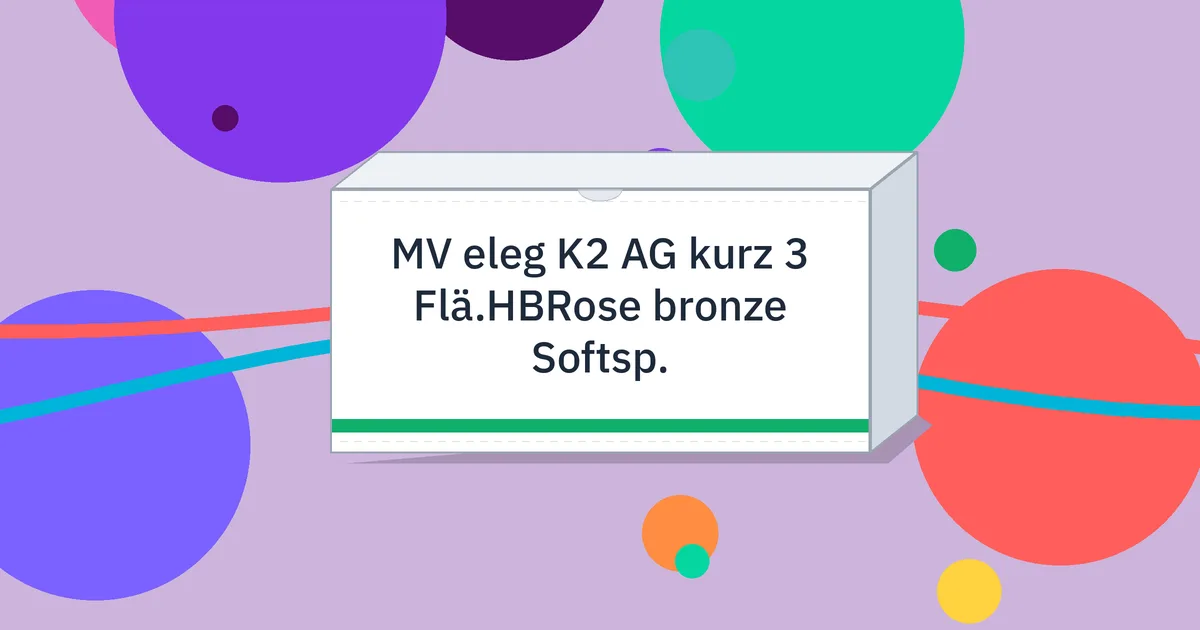 Symbolbild: Packung mit der Aufschrift MV eleg K2 AG kurz 3 Flä.HBRose bronze Softsp. (PZN 15704439) – Verfügbarkeit und Bezug in Apotheken in Frankfurt am Main