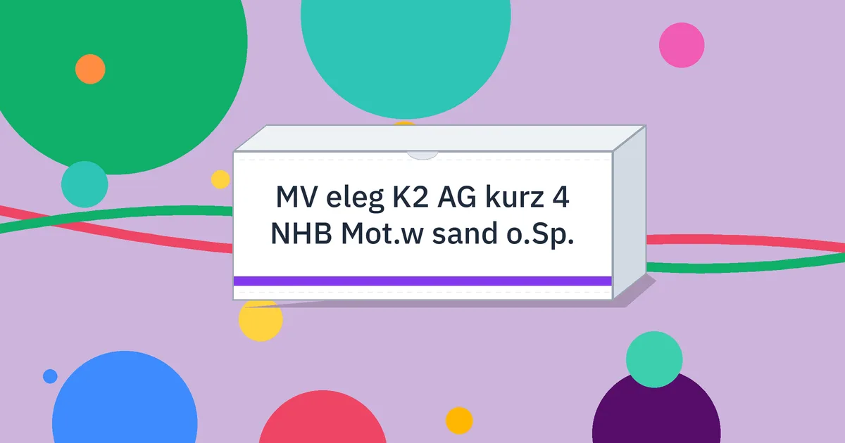 Symbolbild: Packung mit der Aufschrift MV eleg K2 AG kurz 4 NHB Mot.w sand o.Sp. (PZN 18927944) – Verfügbarkeit und Bezug in Apotheken in Frankfurt am Main