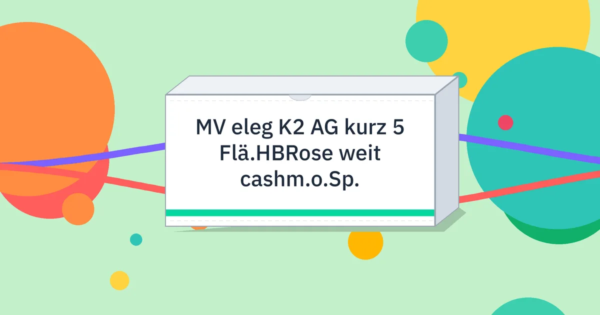 Symbolbild: Packung mit der Aufschrift MV eleg K2 AG kurz 5 Flä.HBRose weit cashm.o.Sp. (PZN 15705568) – Verfügbarkeit und Bezug in Apotheken in Frankfurt am Main
