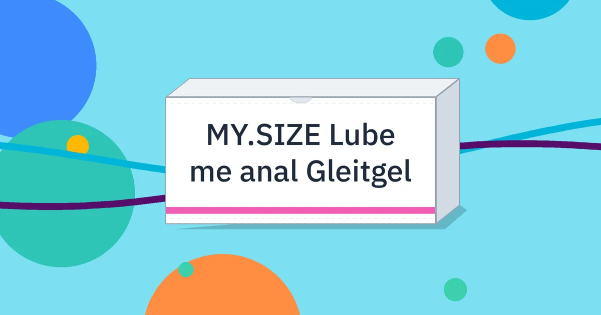 Symbolbild: Packung mit der Aufschrift MY.SIZE Lube me anal Gleitgel (PZN 17592370) – Verfügbarkeit und Bezug in Apotheken in Frankfurt am Main