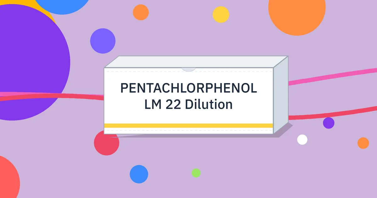 Symbolbild: Packung mit der Aufschrift PENTACHLORPHENOL LM 22 Dilution (PZN 13634290) – Verfügbarkeit und Bezug in Apotheken in Frankfurt am Main