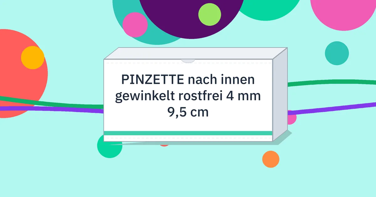 Symbolbild: Packung mit der Aufschrift PINZETTE nach innen gewinkelt rostfrei 4 mm 9,5 cm (PZN 01651314) – Verfügbarkeit und Bezug in Apotheken in Frankfurt am Main