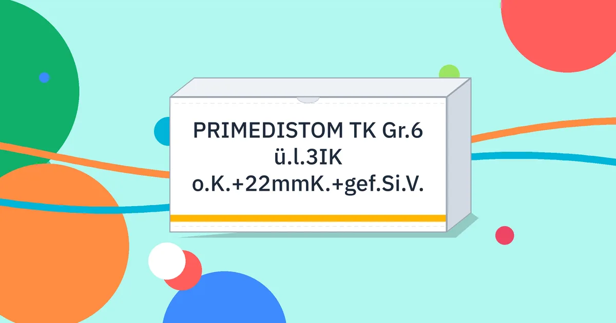 Symbolbild: Packung mit der Aufschrift PRIMEDISTOM TK Gr.6 ü.l.3IK o.K.+22mmK.+gef.Si.V. (PZN 10262758) – Verfügbarkeit und Bezug in Apotheken in Frankfurt am Main