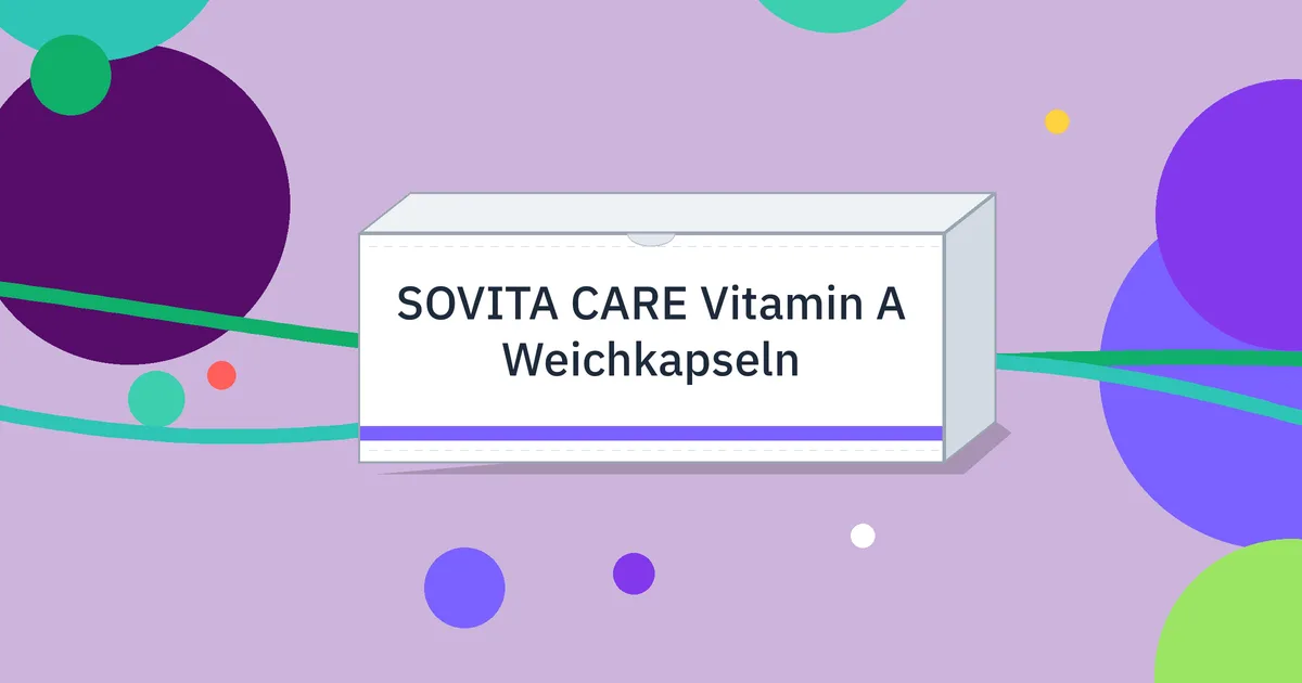 Symbolbild: Packung mit der Aufschrift SOVITA CARE Vitamin A Weichkapseln (PZN 07478207) – Verfügbarkeit und Bezug in Apotheken in Frankfurt am Main