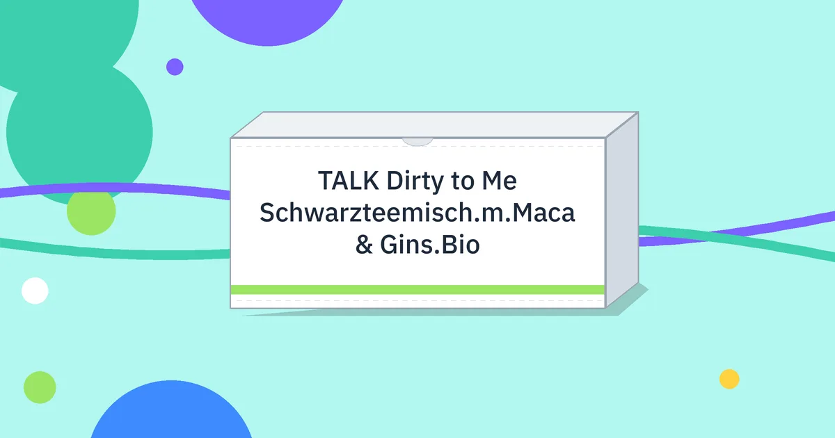 Symbolbild: Packung mit der Aufschrift TALK Dirty to Me Schwarzteemisch.m.Maca & Gins.Bio (PZN 17924292) – Verfügbarkeit und Bezug in Apotheken in Frankfurt am Main