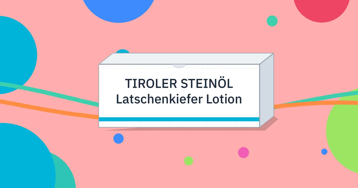 Symbolbild: Packung mit der Aufschrift TIROLER STEINÖL Latschenkiefer Lotion (PZN 19453885) – Verfügbarkeit und Bezug in Apotheken in Frankfurt am Main