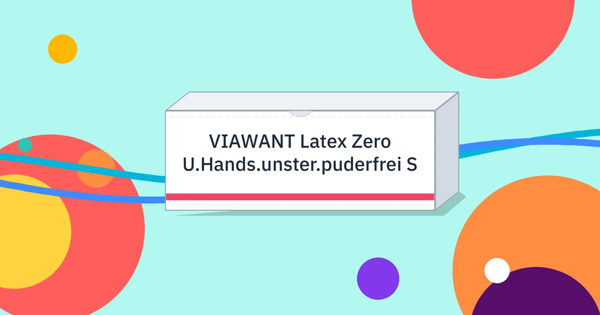Symbolbild: Packung mit der Aufschrift VIAWANT Latex Zero U.Hands.unster.puderfrei S (PZN 20586456) – Verfügbarkeit und Bezug in Apotheken in Frankfurt am Main