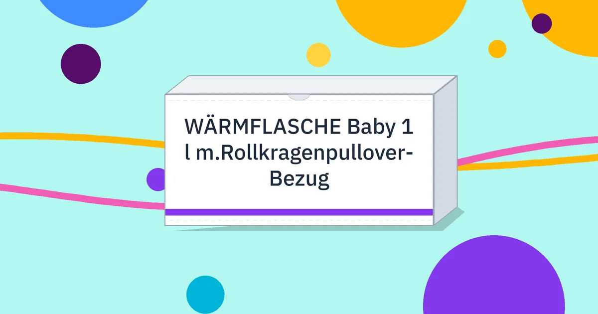 Symbolbild: Packung mit der Aufschrift WÄRMFLASCHE Baby 1 l m.Rollkragenpullover-Bezug (PZN 09275460) – Verfügbarkeit und Bezug in Apotheken in Frankfurt am Main