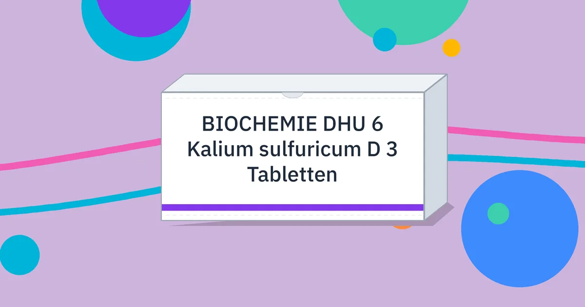Symbolbild: Packung mit der Aufschrift BIOCHEMIE DHU 6 Kalium sulfuricum D 3 Tabletten (PZN 02580616) – Verfügbarkeit und Bezug in Apotheken in Frankfurt am Main