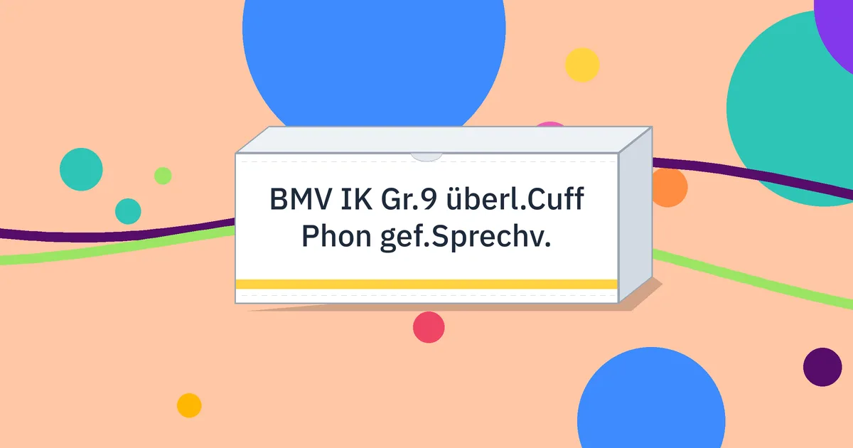 Symbolbild: Packung mit der Aufschrift BMV IK Gr.9 überl.Cuff Phon gef.Sprechv. (PZN 18382746) – Verfügbarkeit und Bezug in Apotheken in Frankfurt am Main