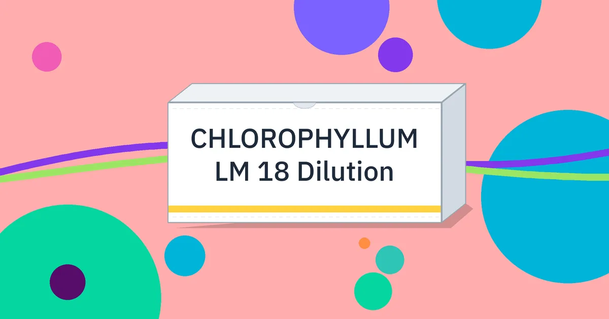 Symbolbild: Packung mit der Aufschrift CHLOROPHYLLUM LM 18 Dilution (PZN 13445092) – Verfügbarkeit und Bezug in Apotheken in Frankfurt am Main