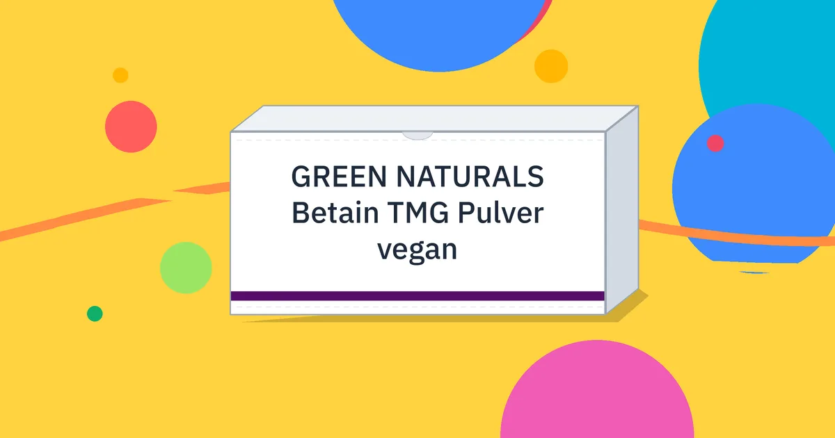 Symbolbild: Packung mit der Aufschrift GREEN NATURALS Betain TMG Pulver vegan (PZN 20790671) – Verfügbarkeit und Bezug in Apotheken in Frankfurt am Main