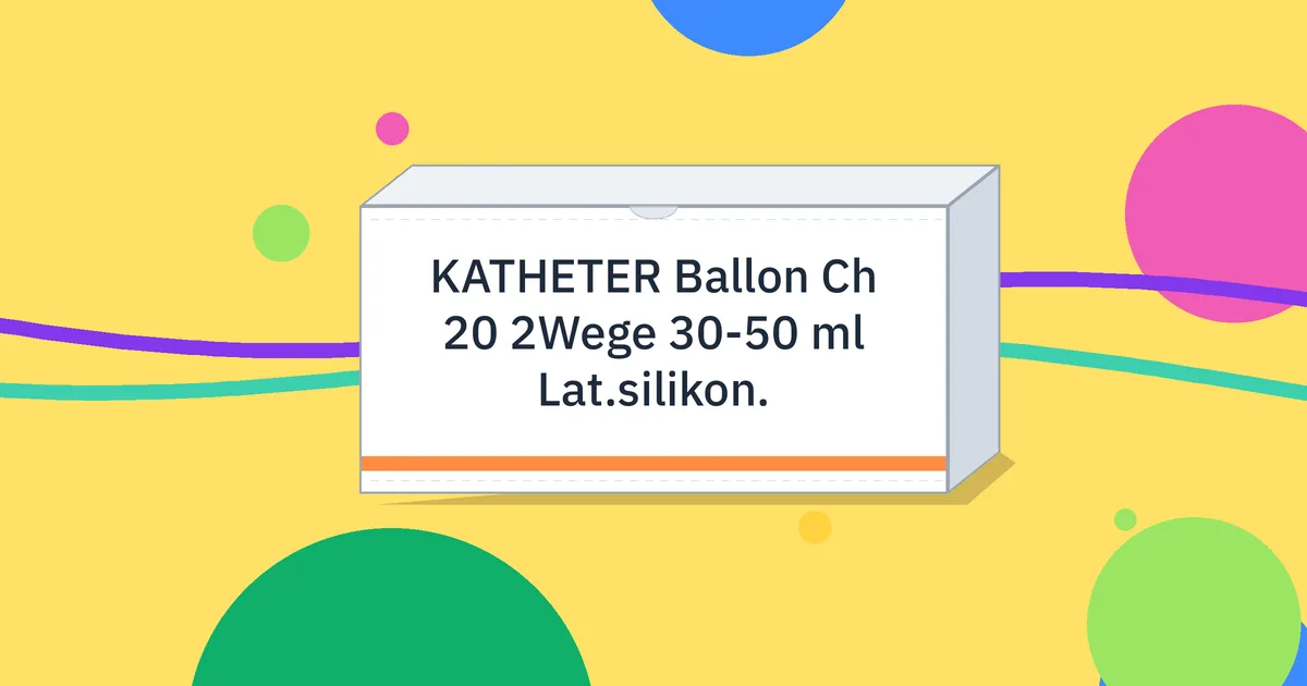 Symbolbild: Packung mit der Aufschrift KATHETER Ballon Ch 20 2Wege 30-50 ml Lat.silikon. (PZN 06865793) – Verfügbarkeit und Bezug in Apotheken in Frankfurt am Main