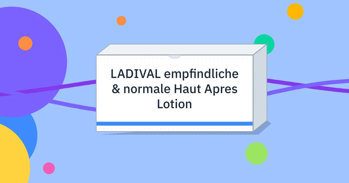 Symbolbild: Packung mit der Aufschrift LADIVAL empfindliche & normale Haut Apres Lotion (PZN 19099372) – Verfügbarkeit und Bezug in Apotheken in Frankfurt am Main