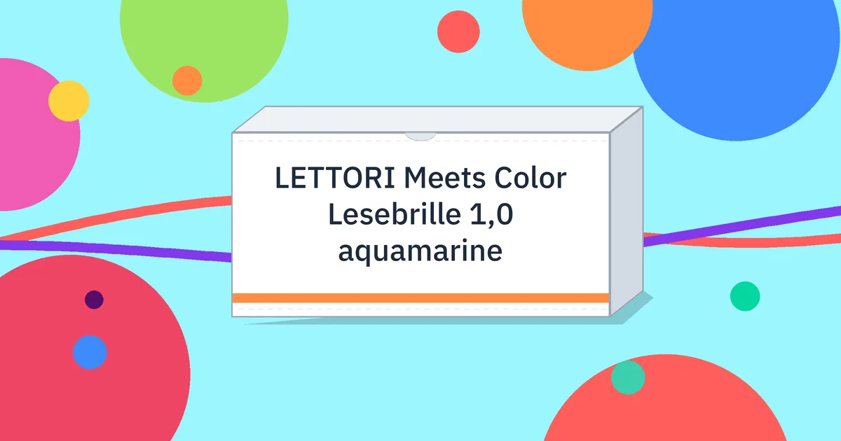 Symbolbild: Packung mit der Aufschrift LETTORI Meets Color Lesebrille 1,0 aquamarine (PZN 11141985) – Verfügbarkeit und Bezug in Apotheken in Frankfurt am Main