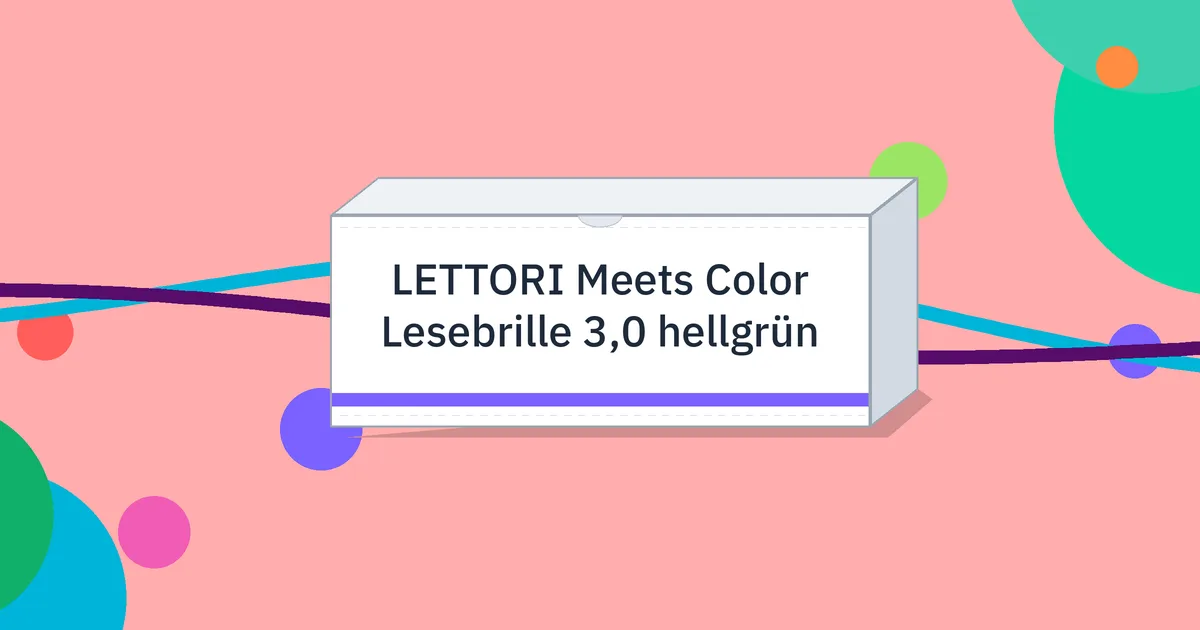 Symbolbild: Packung mit der Aufschrift LETTORI Meets Color Lesebrille 3,0 hellgrün (PZN 11118035) – Verfügbarkeit und Bezug in Apotheken in Frankfurt am Main